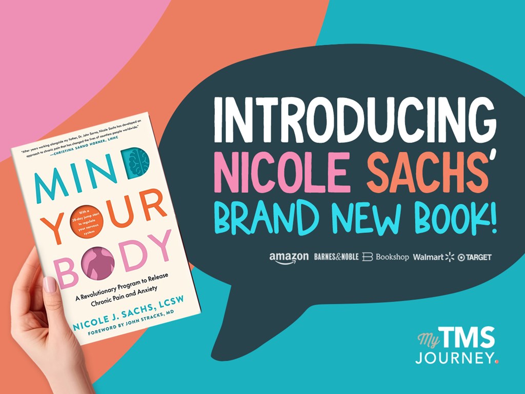 Mind Your Body Nicole Sachs Lcsws Brand New Book